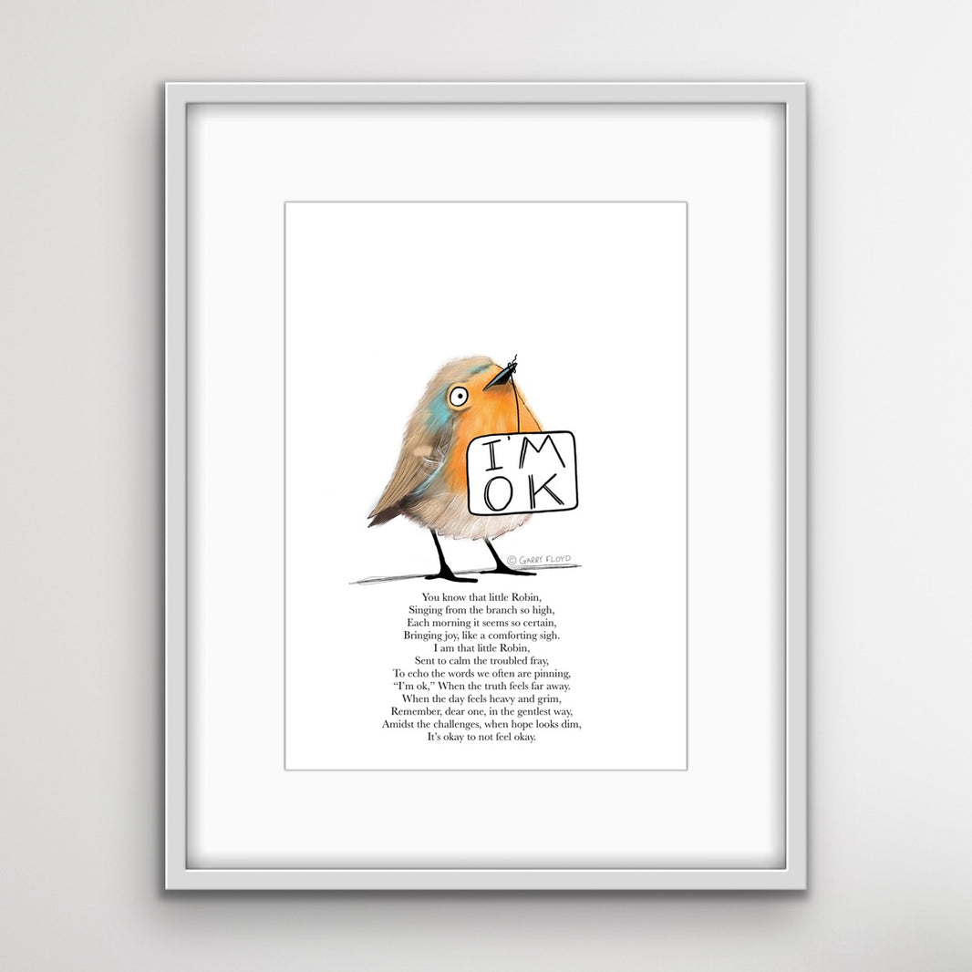 Robin Themed Prints – “I’M OK’ Said The Bee by Garry Floyd
